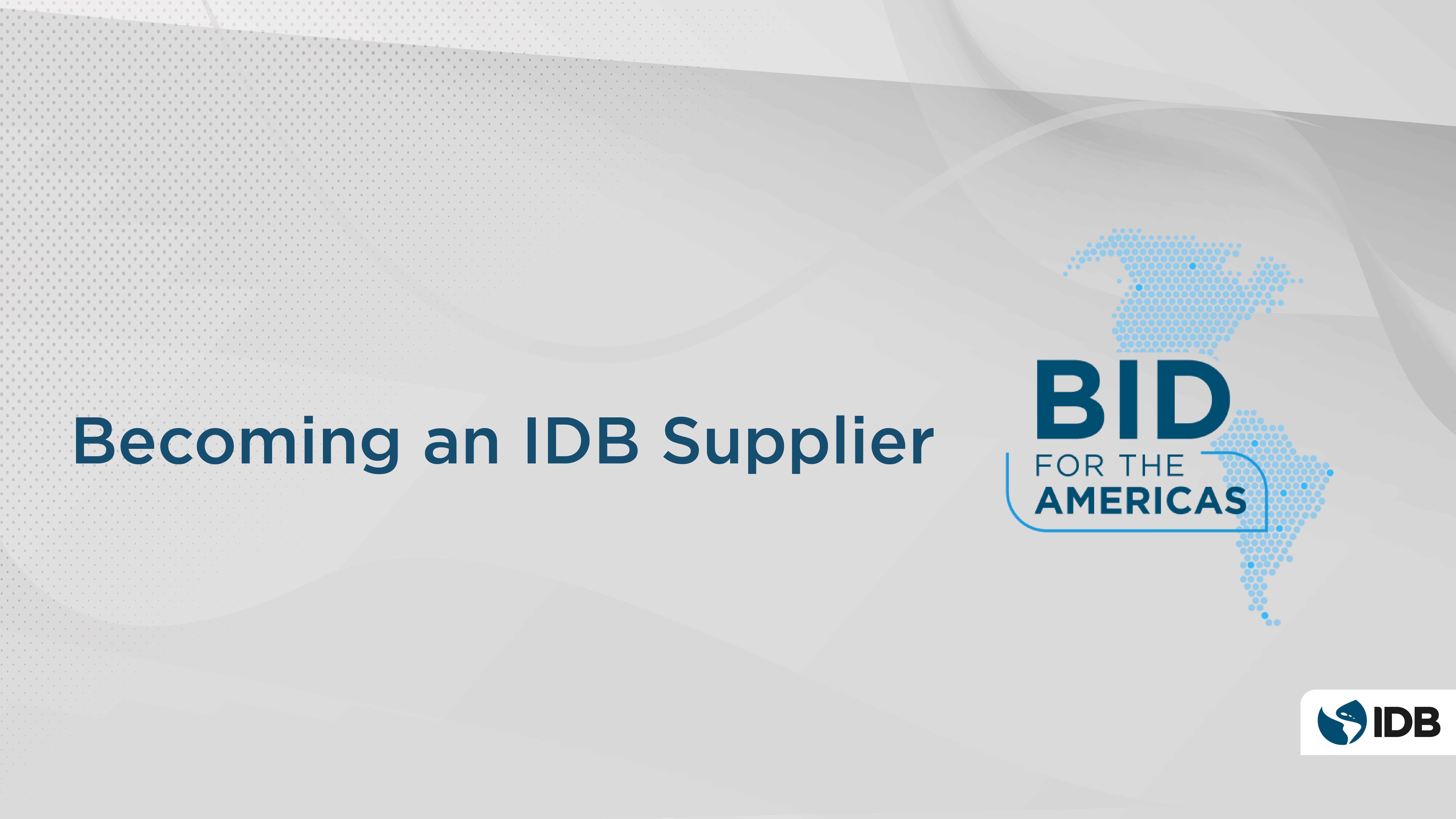Becoming an IDB supplier